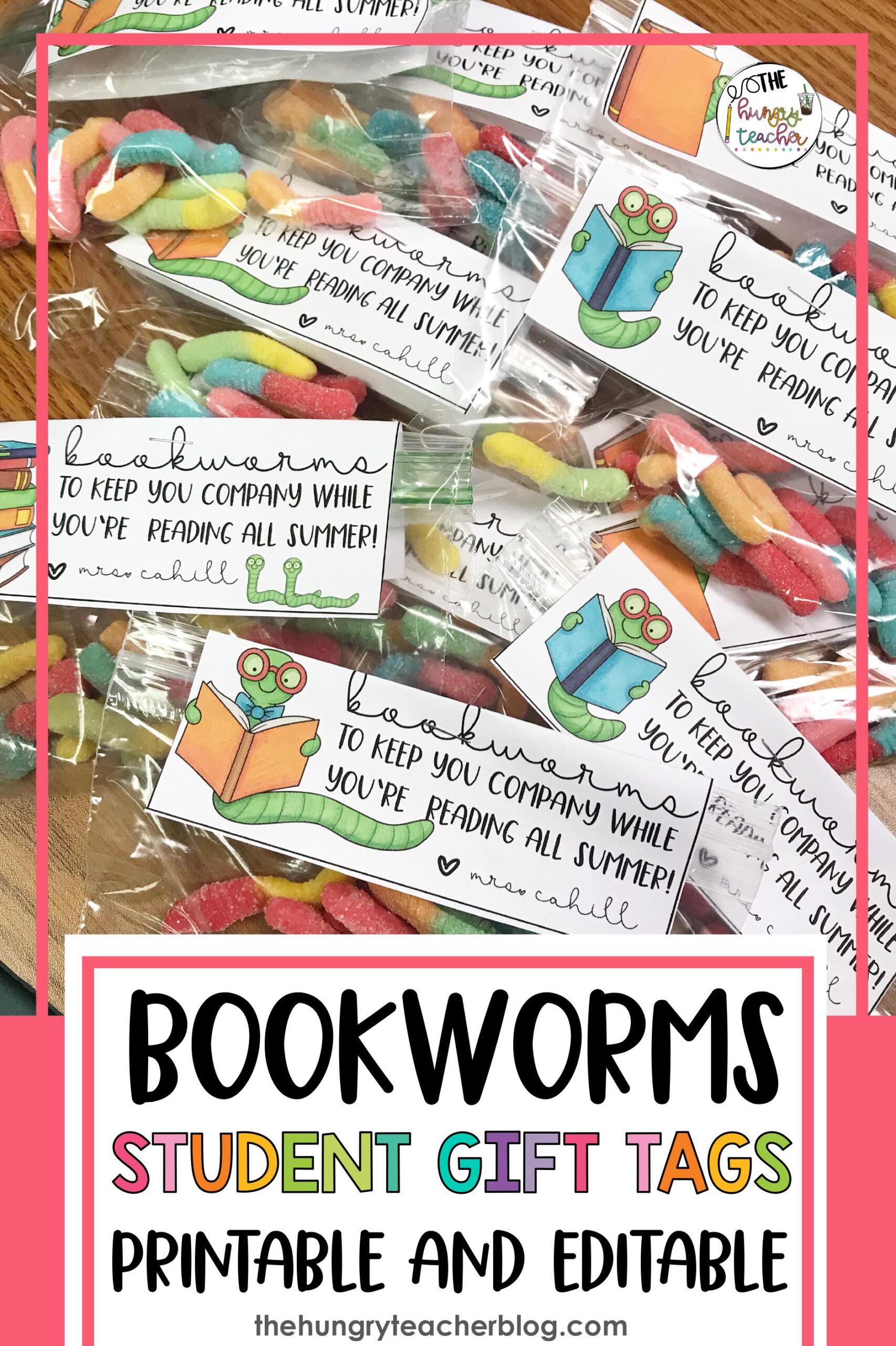 Student Gifts Bookworms Gift Tags Editable Freebie - The Hungry Teacher