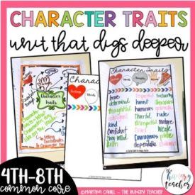 Character Traits Unit for Upper Elementary and Middle School - The ...