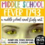 Fever 1793 by Laurie Halse Anderson Novel Study Reading Unit for Middle ...