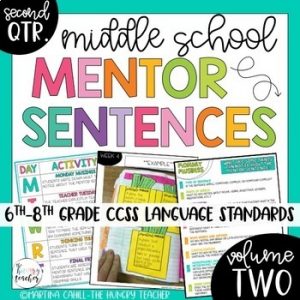 Mentor Sentences for Middle School Grammar | 6th 7th 8th | Quarter 1 ...