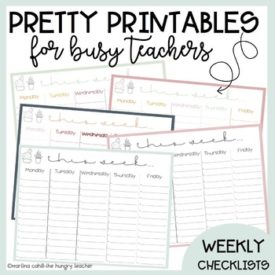 Weekly Checklists Printables Pretty Paper for Busy Teachers - The ...