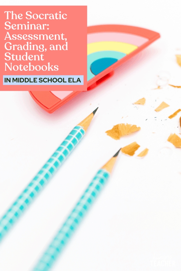 The Socratic Seminar: Assessment, Grading, and Student Notebooks - The ...