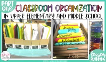 Classroom Organization in the Middle School | Part 1 - The Hungry Teacher