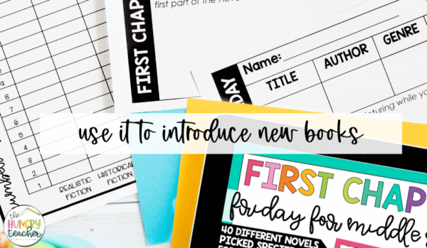 Ideas for Middle School First Chapter Fridays - The Hungry Teacher