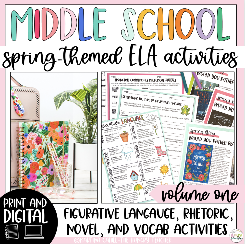 Spring-Themed Middle School ELA Activities: Volume One - The Hungry Teacher