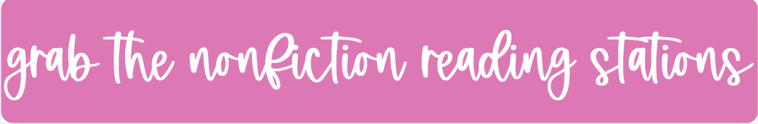 4 Nonfiction Reading Activities for Stations - The Hungry Teacher