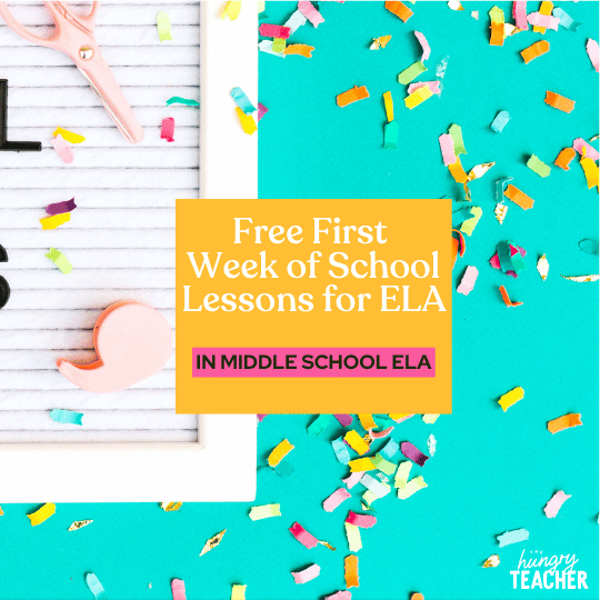Free First Week of School Lessons for ELA - The Hungry Teacher