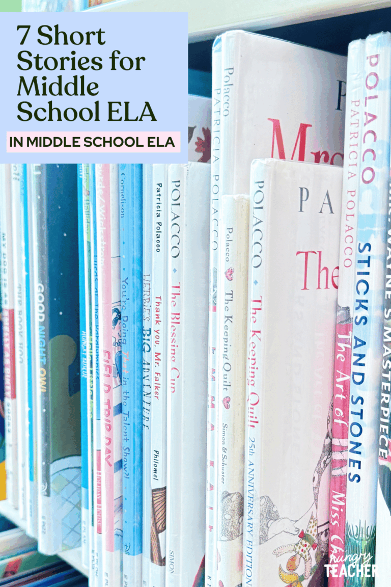 7 Short Stories for Middle School ELA - The Hungry Teacher